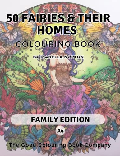 50 Fairies Colouring Book (Family Edition A4) by Isabella Norton ...
