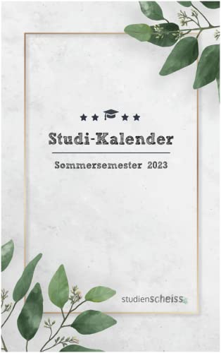 Studi-Kalender – Sommersemester 2023: Studienplaner, Terminkalender und ...