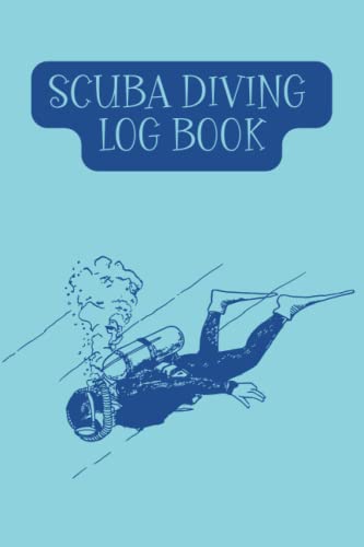 Scuba Diving Log Book, Dive Log Book for Teens, A Dive Log Book for ...