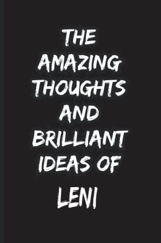 The Amazing Thoughts And Brilliant Ideas Of Leni: personalized Name ...