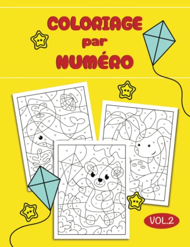 Coloriage par numéro cahier d'activités pour enfants de 4 à 8 ans: 40 ...