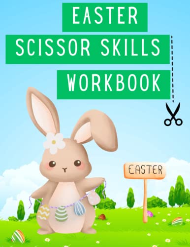 2023 Easter Scissor Skills Beginner: A Fun Cutting Practice Workbook ...