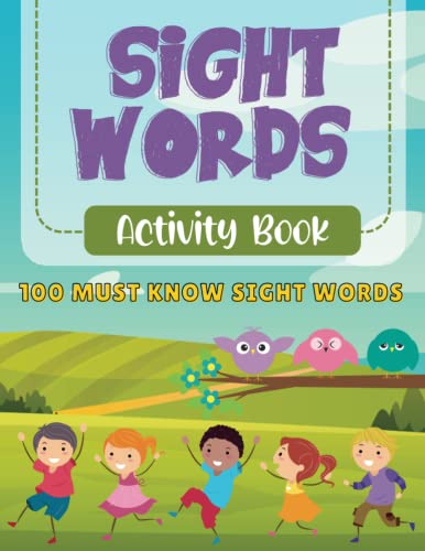 Sight Words Activity Book: 100 Must Know Sight Words by Quality Papers ...