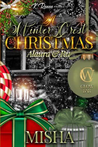 A Winter Crest Christmas: Alaura & Ru by Misha Williams | Goodreads