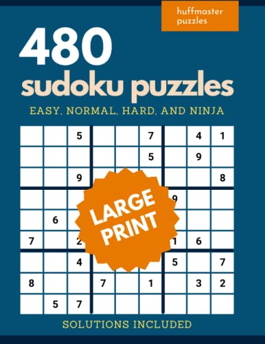480 Large Print Sudoku Puzzles: Easy, Normal, Hard, and Ninja by John ...