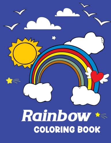 Rainbow Coloring Book: Simple Rainbow Coloring Book For Children ...