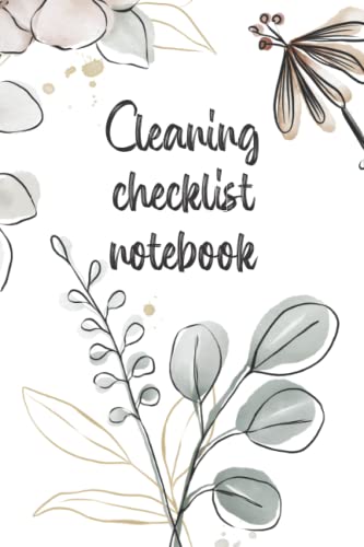 Cleaning checklist notebook: daily and weekly house cleaning checklists ...