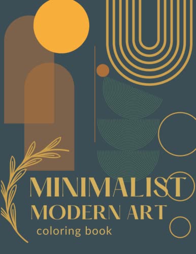 Minimalist Modern Art Coloring Book: Minimalistic Coloring Book. For ...