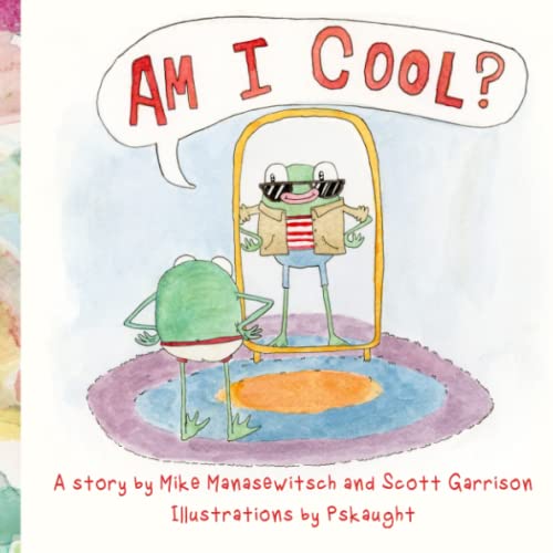 Am I cool? by Scott Garrison | Goodreads
