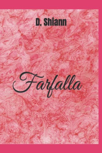 Farfalla by D. Shiann | Goodreads