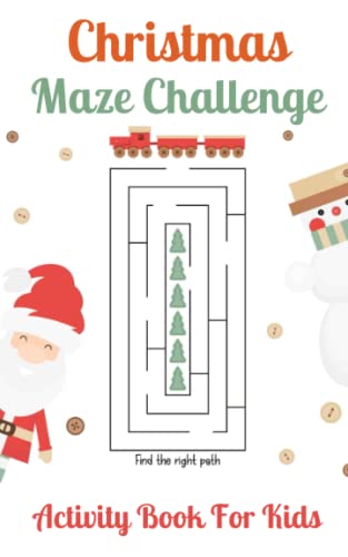 Christmas Maze Challenge Activity Book For Kids: Stocking Stuffres For ...