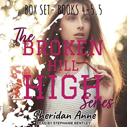 The Broken Hill High Series: BOX SET (Books 4, 5 & 5.5) (The Broken Hill High Series) by ...