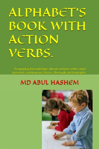 ALPHABET'S BOOK WITH ACTION VERBS.: Acquiring knowledge about action ...