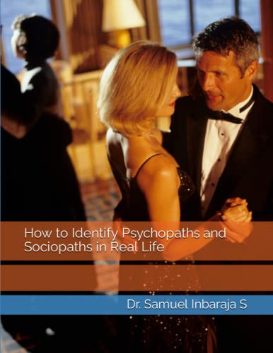 How to identify Psychopaths and Sociopaths in Real Life by Dr. Samuel ...