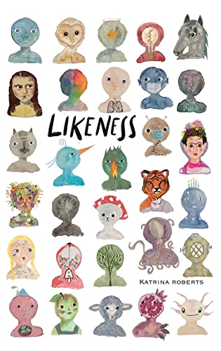 Likeness by Katrina Roberts | Goodreads