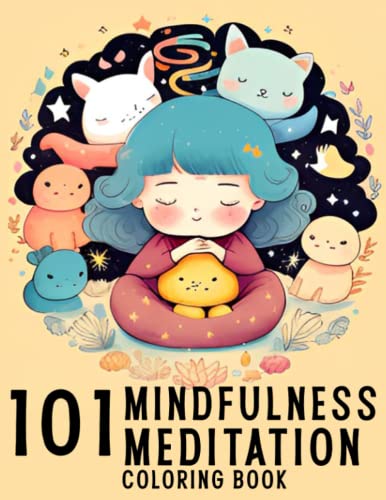101 Mindfulness Meditation Coloring Book: Mindfulness Adult Coloring ...