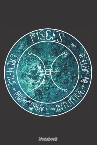Pisces With Zodiac Astrology Symbol EQ700 Notebook: Size 6 x 9, 120 ...