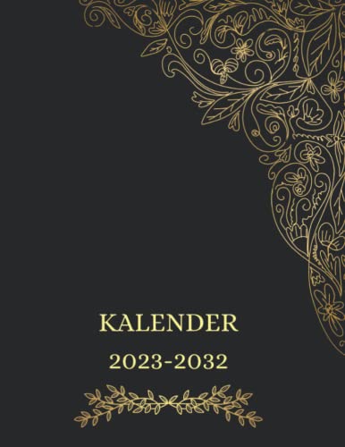 Kalender 2023-2032: 10 Jahres Taschenkalender für Notieren | 1 Monat ...
