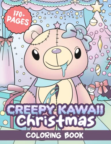 The Ultimate Creepy Kawaii Christmas Coloring Book: Kawaii And Sppoky ...