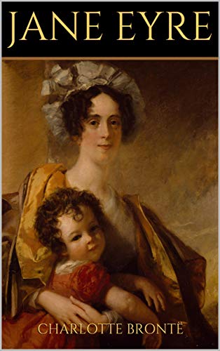 JANE EYRE by Charlotte Brontë | Goodreads