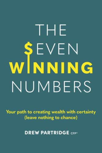 The Seven Winning Numbers: Your Path to Creating Wealth with Certainty ...
