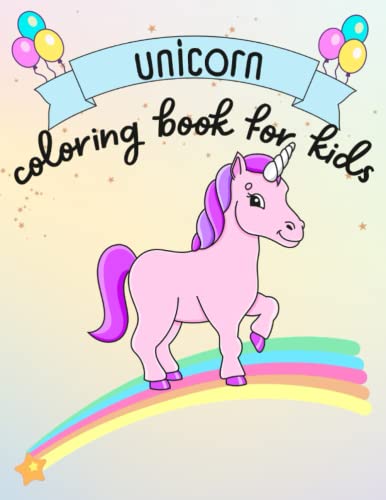 UNICORN COLORING BOOK FOR KIDS: Jumbo Coloring Book for Kids | Fun for ...