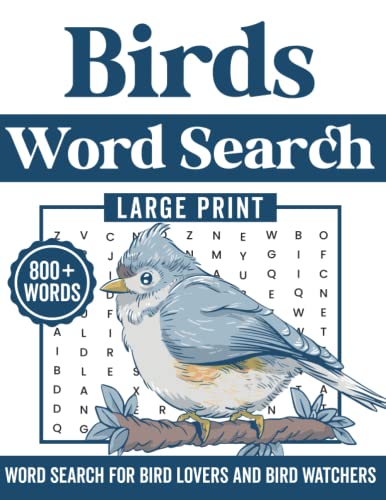 Bird Word Search: Large Print Puzzle Book for Bird Lovers and Bird ...