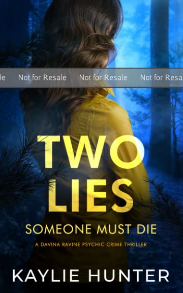 PROOF: Two Lies Someone Must Die by Kaylie Hunter | Goodreads