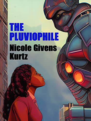The Pluviophile by Nicole Givens Kurtz | Goodreads
