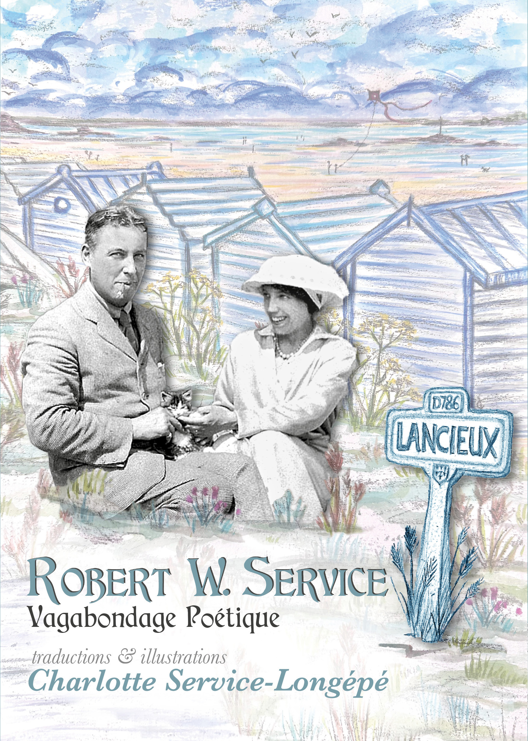 Vagabondage Poétique avec Robert W. Service by Charlotte Service ...