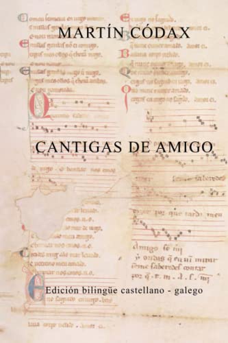 Cantigas de Amigo (obras completas) (Spanish Edition) by Martín Codax ...