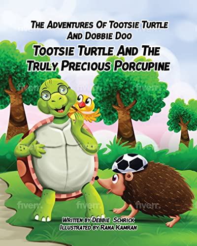 The Adventures of Tootsie Turtle and Dobbie Doo: Tootsie Turtle and the ...