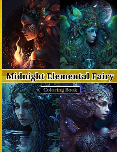 Midnight Beauty Elemental Fairy: Adult and kids Coloring book of ...