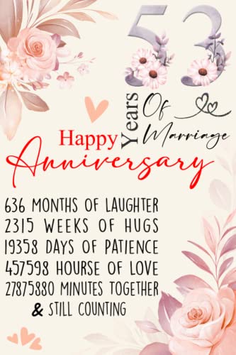 53 Years Of Marriage: 53rd Wedding Anniversary Journal for Couples ...