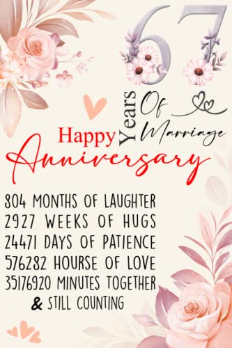 67 Years Of Marriage: 67th Wedding Anniversary Journal for Couples ...