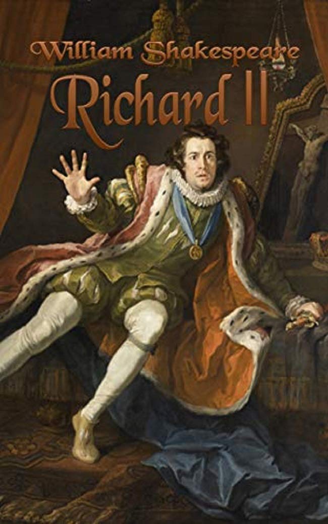 Richard II : Annotated by William Shakespeare | Goodreads