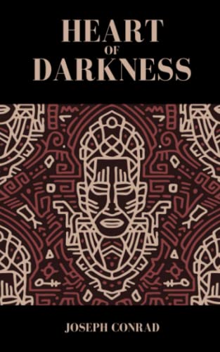 Heart of Darkness: The 1902 Tale of Colonialism in Africa by Joseph ...