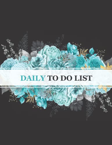 DAILY TO-DO LIST NOTEBOOK: Discover the Easy Way to a Tidy, Remember ...