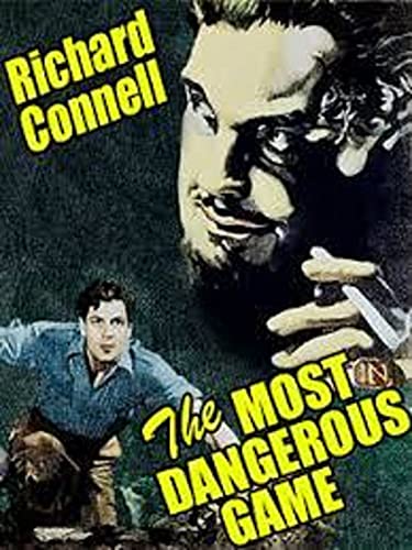 The Most Dangerous Game (illustrated edition) by Richard Connell ...