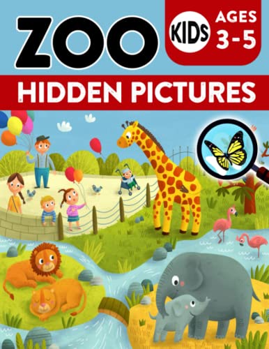 Zoo Hidden Pictures For Kids Ages 3-5: A Colorful Adventure in the Zoo ...