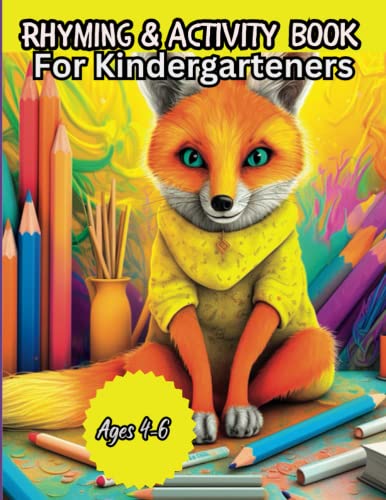 Rhyming And Activity Book For Kindergarteners: Rhyming And Activity ...