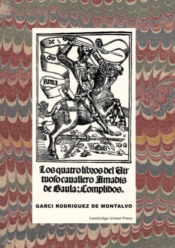 Amadís de Gaula - Edición Facsímil by Garci Rodríguez de Montalvo | Goodreads