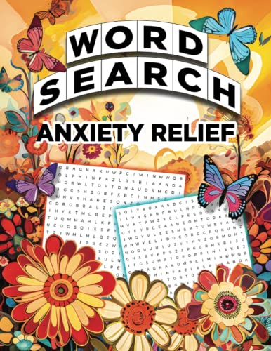 Word Search Anxiety Relief: Word Search Puzzle book for Adults and ...