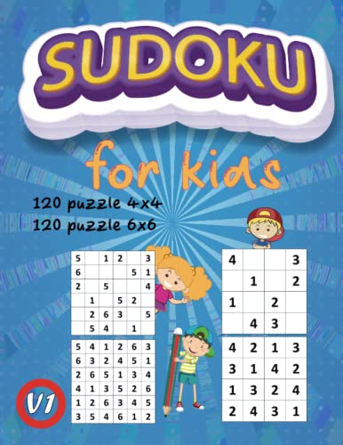 sudoku for kids: 240 Engaging Puzzles - 120 Exciting 4x4 Grids & 120 ...