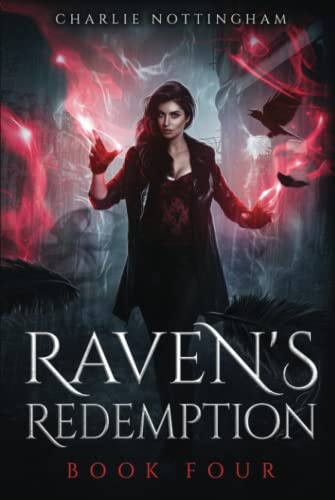 Raven's Redemption: A Dark Paranormal Romance by Charlie Nottingham ...