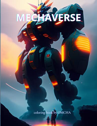 MECHAVERSE coloring book by OM CHA | Goodreads