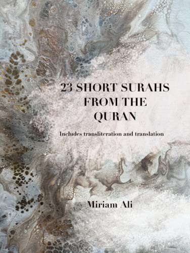 23 Short Surahs from the Quran by Miram Ali | Goodreads