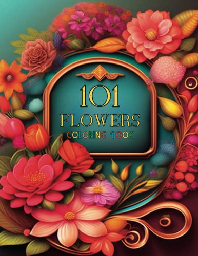 101 FLOWERS COLORING BOOK by R. Worter | Goodreads