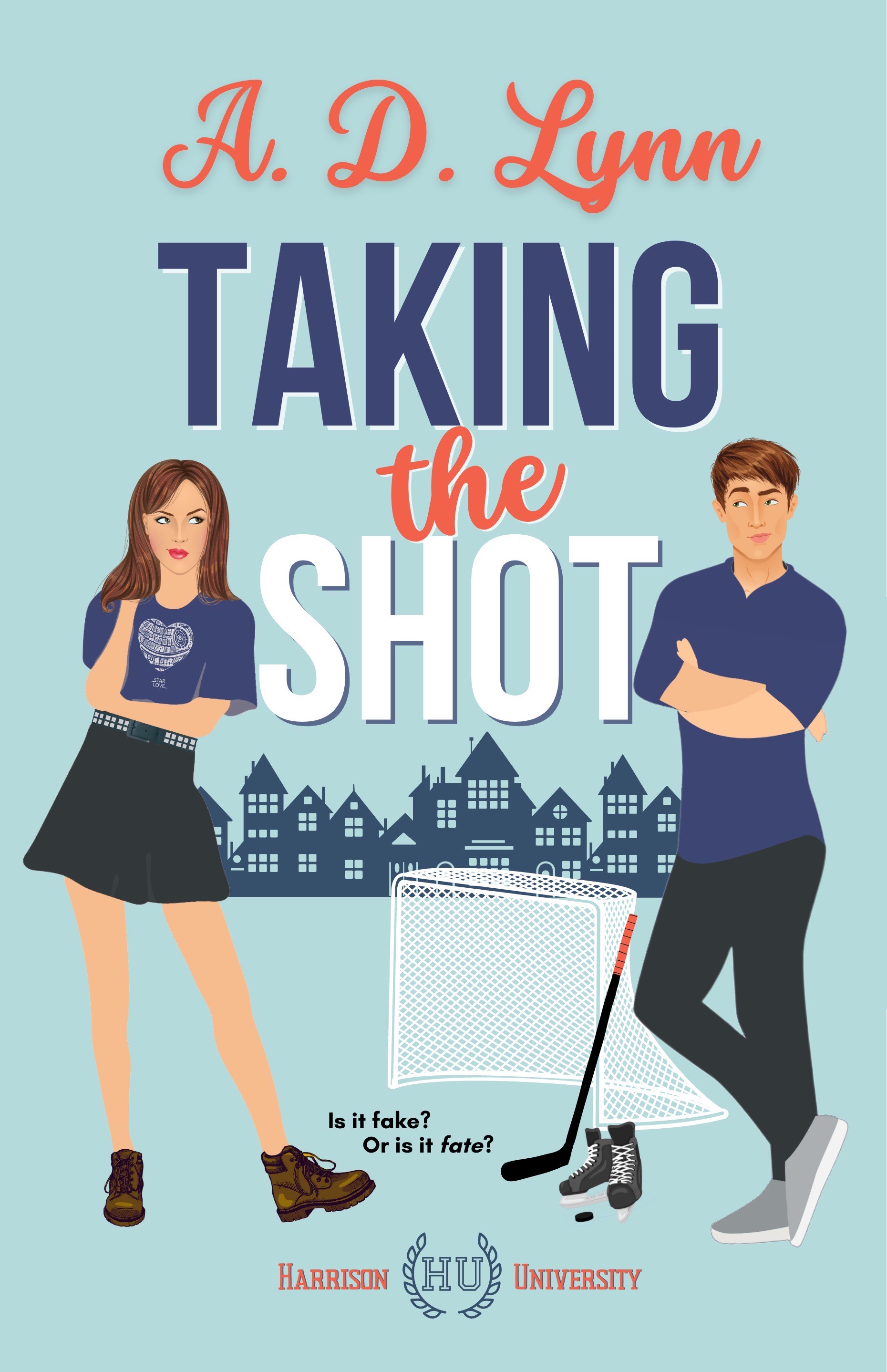 Taking the Shot (Harrison University, #1) by A.D. Lynn | Goodreads