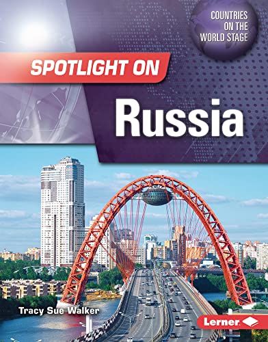 Spotlight on Russia by Tracy Sue Walker | Goodreads